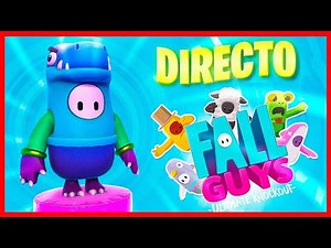 FALL GUYS en DIRECTO