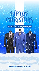 3.5K views | Enjoy Extra Christmas Savings on Men's Fashion ️ Sale Event: Suits, Dress Shirts, Hats, Accessories and More | Suits Outlets | Facebook