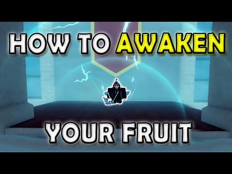 How To AWAKEN Your FRUIT In Blox Fruits!!
