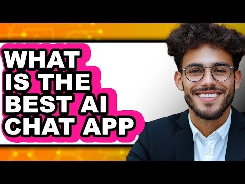 What is the Best AI Chat App (Updated 2025)