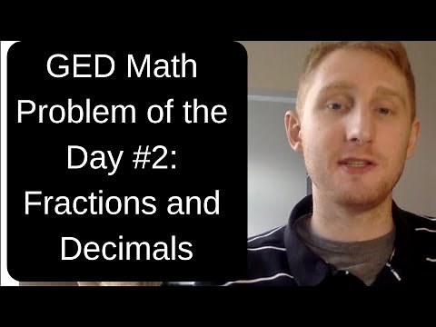 GED Math Problem of the Day 2 - Fraction and Decimal Equivalents