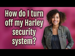 How do I turn off my Harley security system?