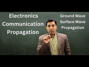 Communication Electronics II Electronics Wave Prapogation II ground wave #surfacewave #ground