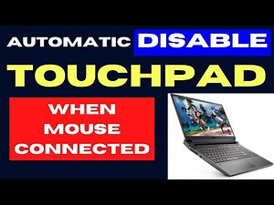Disable Touchpad automatic When Mouse is Connected on Windows 11 / 10