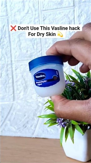Vasline hack #skincare #beautytips#trending #hack #ytshortsindia#vasline #shortfeed#skincarehacks