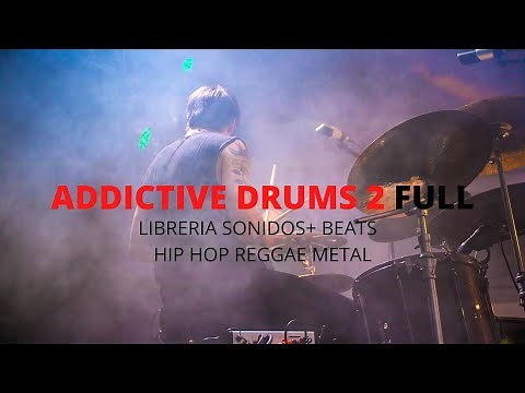 ADDICTIVE DRUMS 2 FULL+BEATS -DOWNLOAD
