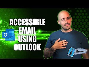 How to make email accessible using Microsoft Outlook