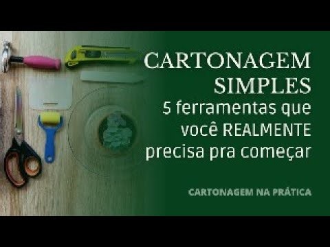Cartonagem simples: 5 ferramentas que você REALMENTE precisa pra começar