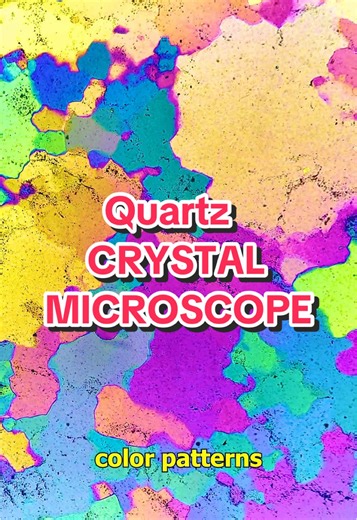 Discovering Quartz Crystal Colors Under Microscope