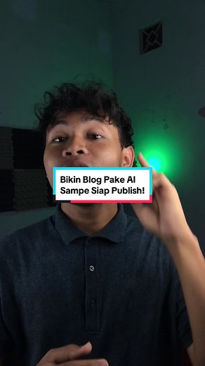 Bikin Blog Pakai AI Sampai Siap Publish!