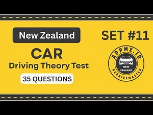NZ Driving Theory Test 2025 | 35 REAL Car Questions | Official Practice New Zealand | Part 11