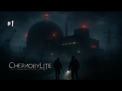 The Tragedy of Chernobyl Reborn | Chernobylite | Gameplay#1