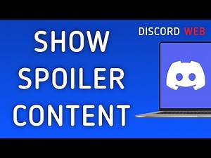 How To Show Spoiler Content On Discord Web On PC (New Update)