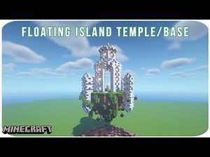 Minecraft speed build : Floating island temple & base