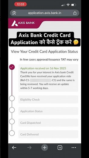 How to track Axis Bank credit card application How to track Axis Bank credit card application￼