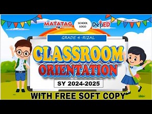 Classroom Orientation S.Y. 2024-2025