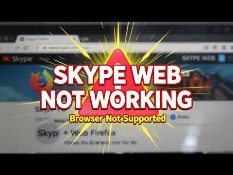 How to Fix Skype Web Not Working on Firefox Browser Not Supported