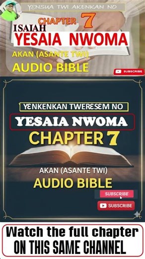 👶 ISAIAH CHAPTER 7 IN ASANTE TWI (AKAN) — THE SIGN OF IMMANUEL 🎧 #audiobible