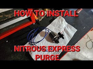 Installing a Nitrous Express purge kit on my LT1 Camaro