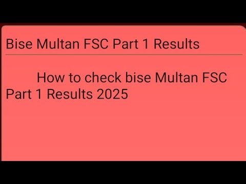 How to check bise Multan FSC Part 1 Results 2025 #bisemultan #punjabboards #FSC part1 #boardresults