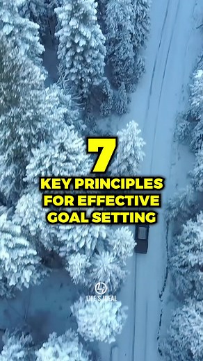 7 Key Principles for Effective Goal Setting ✍️ | LIFE LESSONS #reels #growthmindset #lifelessons #motivation #inspiration #positivevibes #wisdom #trending #quotes #positivity #viralreels | Life's Ideal | Facebook