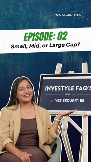 Baby cap, mid cap, big cap - what’s your fund fit? 🧢 Small, mid, or large-cap… decode them in under 60 seconds! Watch now & comment your questions below 💬 Disclaimer: https://bit.ly/3DZqs3K #YESSECURITIES #stocks #stockmarket #marketcap #investment #finance | YES SECURITIES