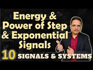 Energy and Power of Step & Exponential Signal Solved Examples