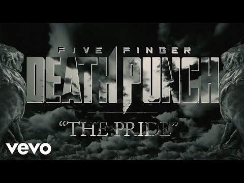 Five Finger Death Punch - The Pride (Lyric Video)