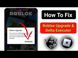 Delta Executor | How To Fix Roblox Upgrade Error (Latest 2025)