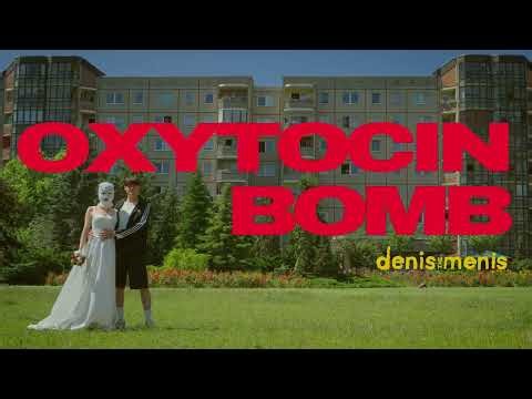 denis the menis - Oxytocin Bomb (Wifecore Lyrics Video)