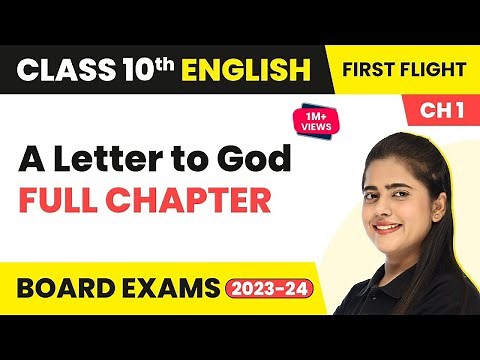 A Letter to God Full Chapter Explanation & Summary | Class 10 English Chapter 1 (2025-26)