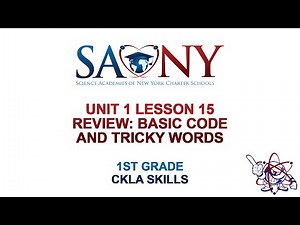1st Grade CKLA Skills - Unit 1 Lesson 15 Review: Basic Code and Tricky Words