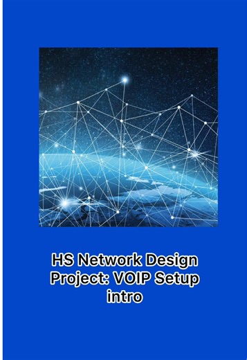 HS Network Design Project: VOIP Setup intro