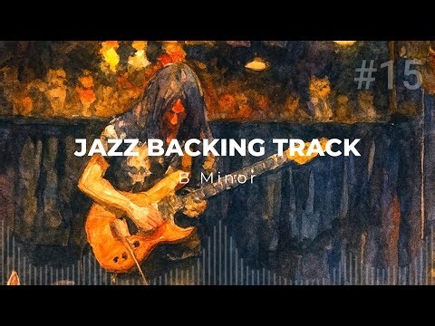 Jazz Backing Track #15 – Bm7 Minor Groove 112 BPM | Play Along & Improvisation for Jazz Practice
