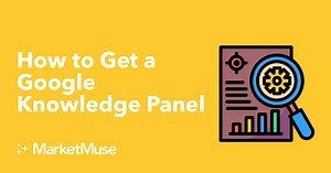 How to Get a Google Knowledge Panel