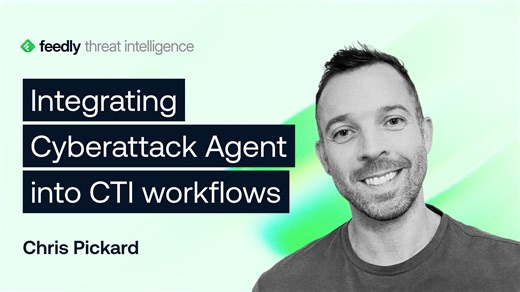 Integrating the Cyberattack Intel Agent into CTI workflows