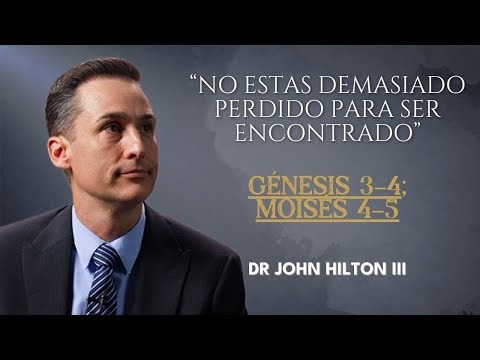Genesis 3-4, Moses 4-5 | You're Not Too Lost to Be Found | John Hilton III