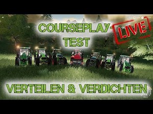 LS19 Courseplay-Test | Silo/Häckselgut verteilen & verdichten