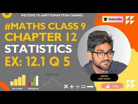 Maths Class 9 | Chapter 12 | Statistics | Ex: 12.1 Question 5 | NCERT New Book, Let’s do #317