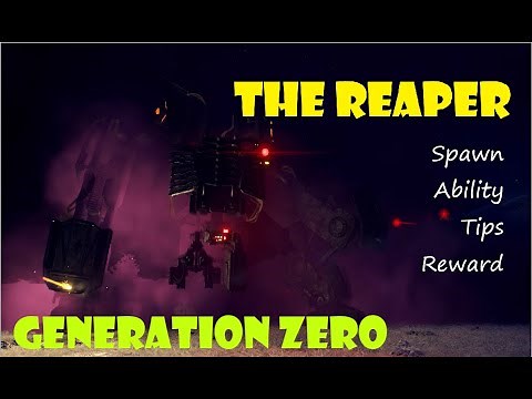 [Generation Zero] The Reaper - How to spawn it ???