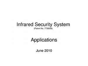 Infrared Security System (Patent No. 7738008) - SlideServe