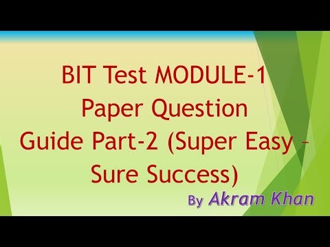 BIT Module 1 Exam Guide Part B