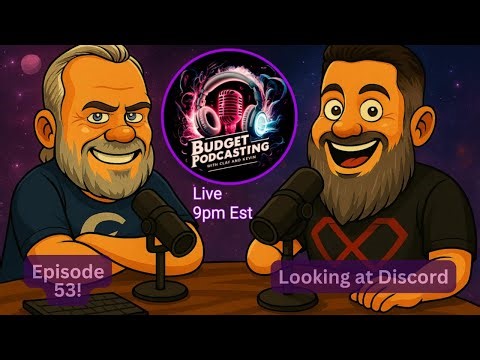 Episode 53! Learning How to Use Discord for Podcasting & Livestreaming!