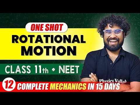ROTATIONAL MOTION - Complete Chapter in One Video || Concepts+PYQs || Class 11th NEET