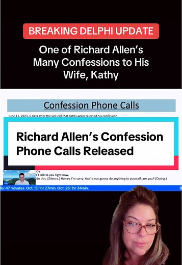 Delphi Case Update: Richard Allen Confession Details