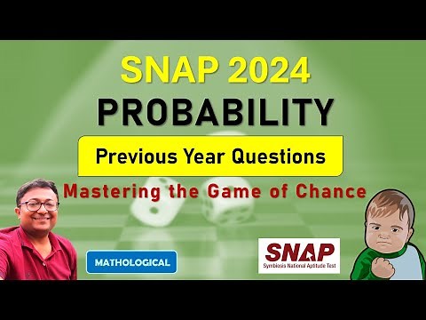 SNAP 2024 Preparation Booster || PROBABILITY - SNAP Previous Year Questions with Solutions