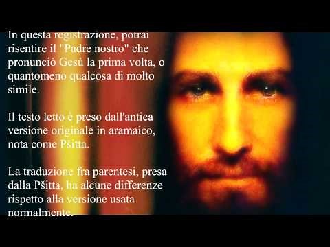 Il "Padre nostro" in lingua originale