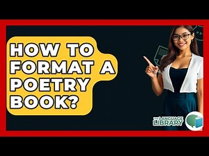 How To Format A Poetry Book? - The Language Library