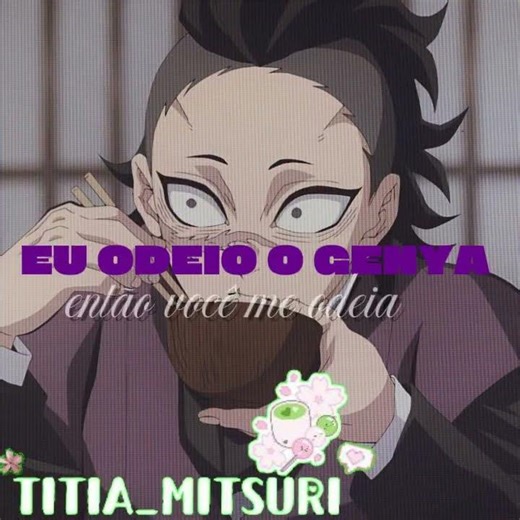 #seiquevaiflopar #anime #mitsurikanjori #demonslayer ib: esqueci:(