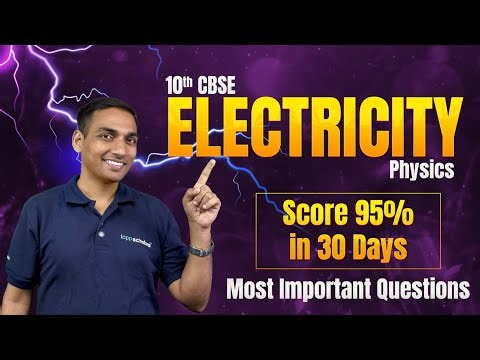 Electricity Class 10 | CBSE Science Chapter 12 | NCERT | Board Exam 2026